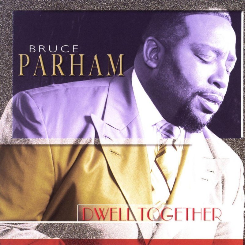 Bruce Parham - Tell the World Lyrics | Musixmatch