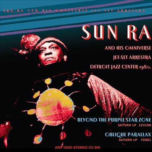 Sun Ra and His Omniverse Jet-Set Arkestra - Oblique Parallax Lyrics ...