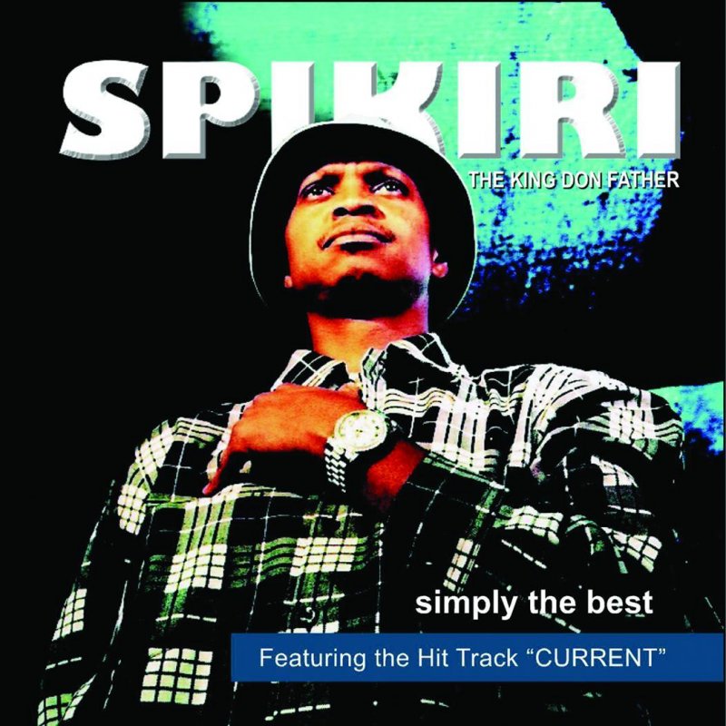 Spikiri - Current Lyrics | Musixmatch