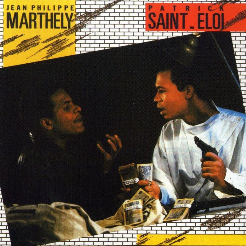 Jean Philippe Marthely & Patrick Saint Éloi - L'Esancyel paroles ...