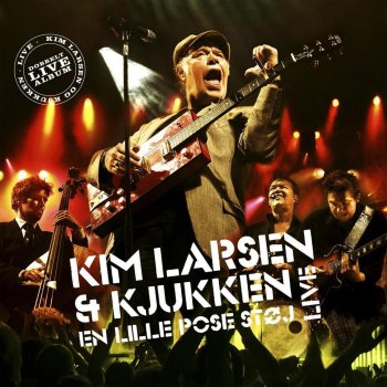 Kim Larsen & Kjukken - Kringsat af fjender Lyrics | Musixmatch