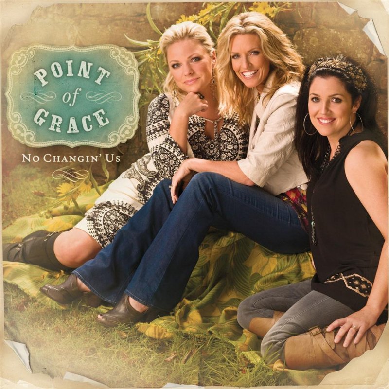 Point Of Grace There Is Nothing Greater Than Grace Lyrics Musixmatch